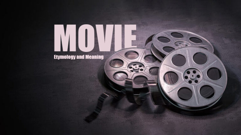 Exploring the Etymology and Meaning of "Movie" - Critic Film